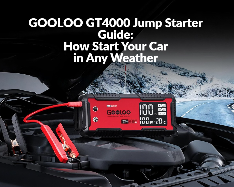 How to Use the GOOLOO GT4000 Jump Starter: Step-by-Step Tips for Cold ...